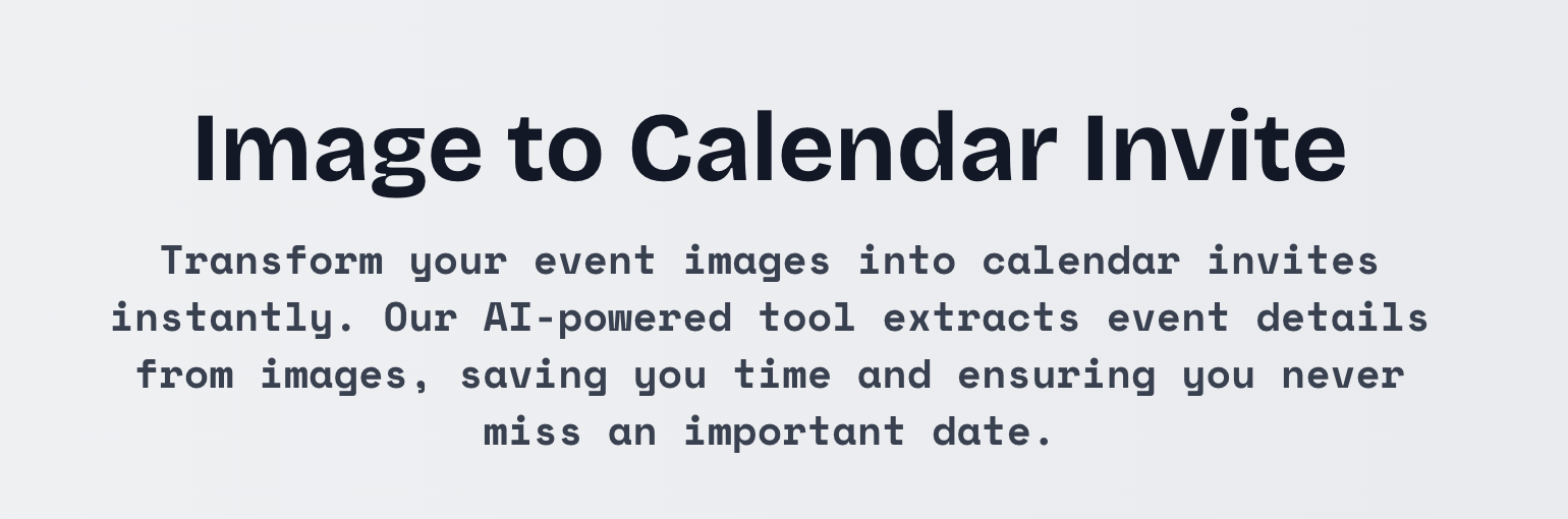 Image2Cal - Convert Photos, Pictures & Images to Calendar Events